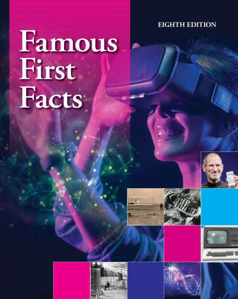 Famous First Facts, Eighth Edition – HW Wilson